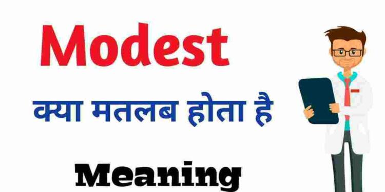 Modest meaning in hindi and 7 examples - tfipost.in